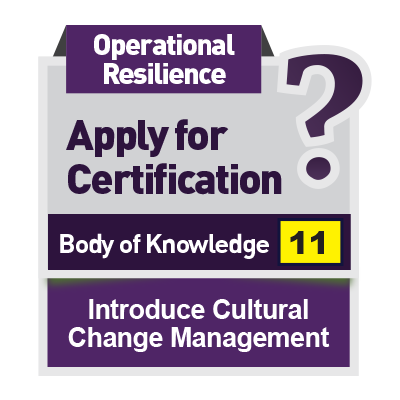 [OR] [BoK 11] [CA] [P3] [S1] Apply for Certification: Introduce Cultural Change Management